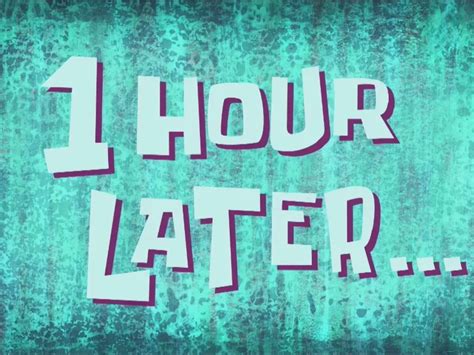 Spongebob Later Memes Spongebob Time Cards Image Gallery Sorted By