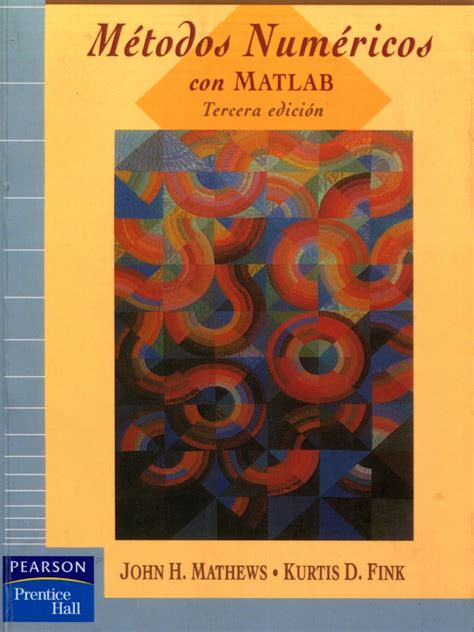 Métodos Numéricos Con Matlab Mathews Pdf
