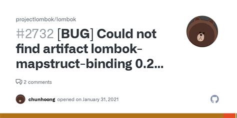 Bug Could Not Find Artifact Lombok Mapstruct Binding 020 In Maven Central · Issue 2732