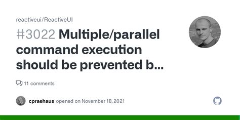 multiple parallel command execution should be prevented by reactivecommand · issue 3022