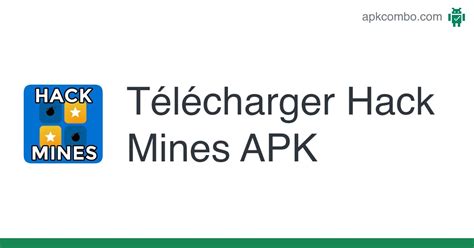 Hack Mines Apk Android App Télécharger Gratuitement