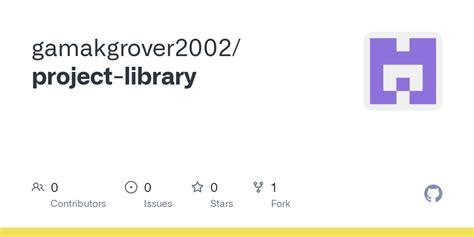 Github Gamakgrover Project Library