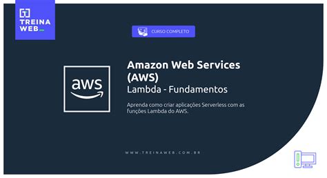 Curso De Amazon Web Services Aws Lambda Fundamentos Treinaweb