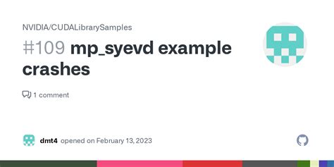 Mp Syevd Example Crashes Issue Nvidia Cudalibrarysamples Github