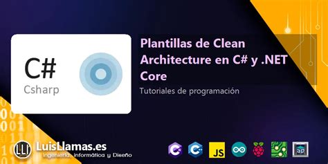 Clean Architecture Templates In C And Net Core