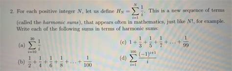 Solved 2 For Each Positive Integer N Let Us Define