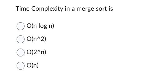 Time Complexity In A Merge Sort