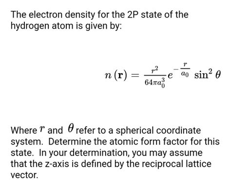 Solved The Electron Density For The 2p State Of The Hydrogen