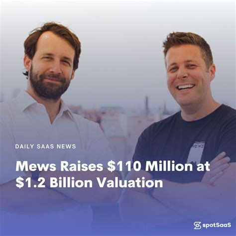 Mews Raises 110m In Funding Spotsaas Posted On The Topic Linkedin
