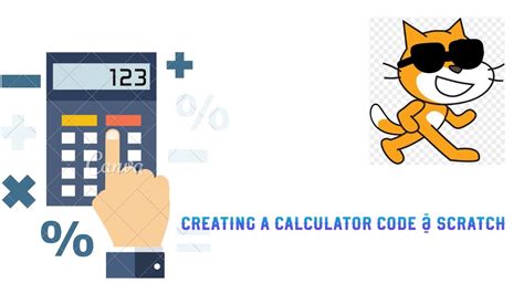 Creating A Calculator Code Easy Scratch Programming Youtube