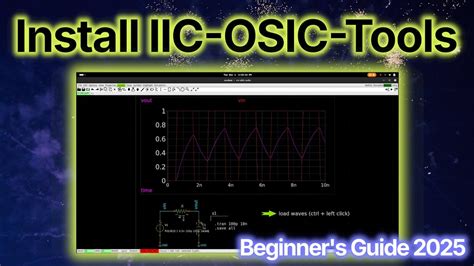 Quick 3 Minute Guide Installing Iic Osic Tools And Essential Resources For Beginners Youtube