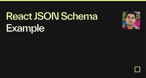 React Json Schema Example Codesandbox React Json Schema Example Codesandbox