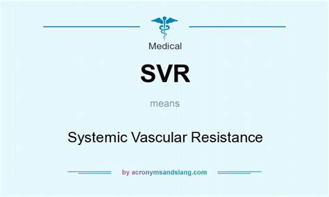 Svr Systemic Vascular Resistance In Medical By