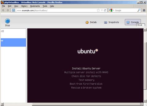 Managing A Headless Virtualbox Installation With Phpvirtualbox Ubuntu