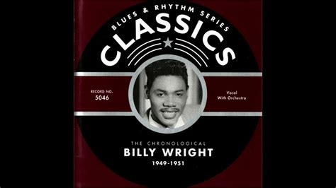 Billy Wright 1949 1951 2002full Album Youtube