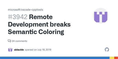 Remote Development Breaks Semantic Coloring · Issue 3942 · Microsoftvscode Cpptools · Github