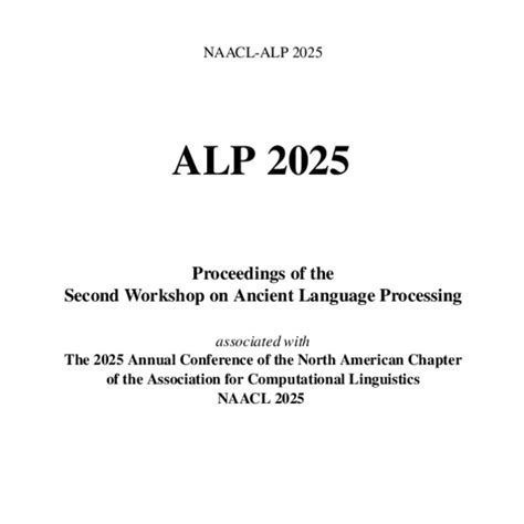 Proceedings Of The Second Workshop On Ancient Language Processing Acl Anthology