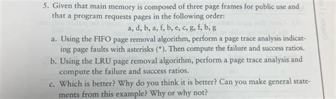 Solved Given That Main Memory Is Composed Of Three Page Chegg