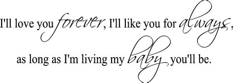 Ill Love You Forever Quotes Quotesgram