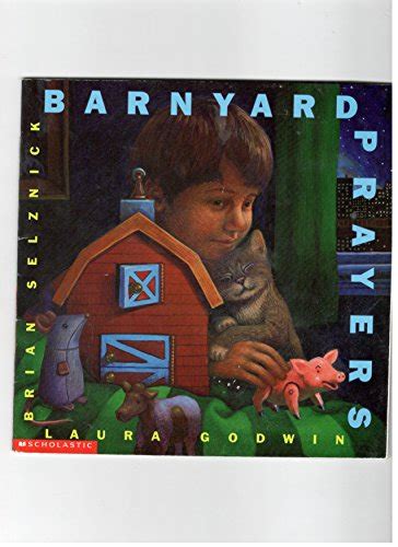 Barnyard Prayers Laura Godwin 9780439278911 Abebooks