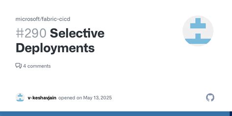 Selective Deployments · Issue 290 · Microsoft Fabric Cicd · Github