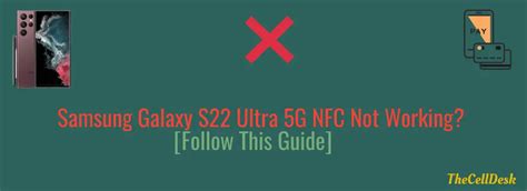 Nfc Not Working On Samsung Galaxy S22 Ultra 5g How To Fix It