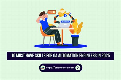 10 Must Have Skills For Qa Automation Engineers In 2025