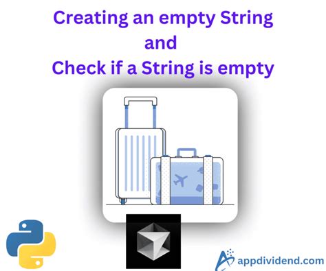 How To Create And Check An Empty String In Python