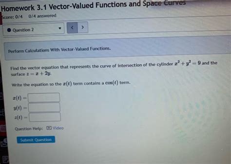 Solved Homework 31 Vector Valued Functions And Space Curves