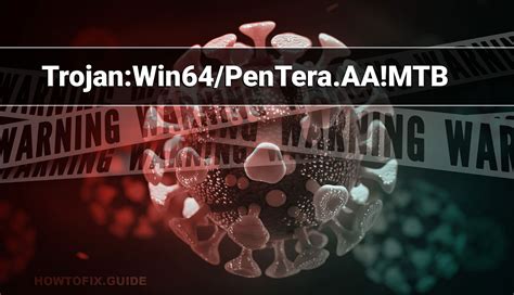 Trojan Win Pentera Aa Mtb Trojan Virus Pentera Removal