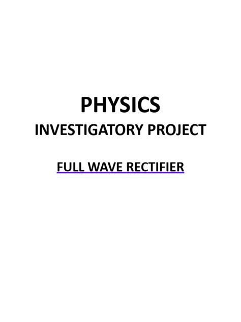 Physics Investigatory Project Pdf Rectifier Direct Current