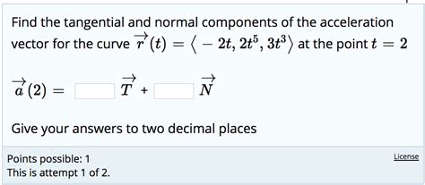 Solved Find The Tangential And Normal Components Of The Chegg
