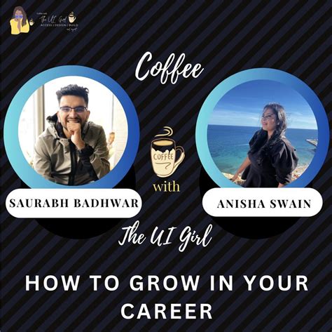Saurabh Badhwar On Linkedin I Sat With Anisha Swain For A Discussion On Growing In Your Career