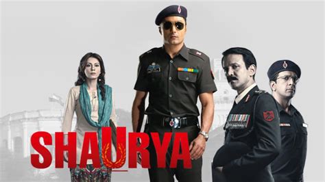 Watch Shaurya Full Hd Movie Online On Zee5