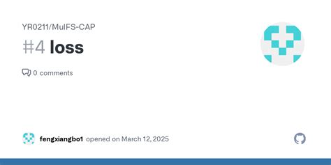Loss · Issue 4 · Yr0211mulfs Cap · Github