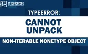 Typeerror Cannot Unpack Non Iterable Nonetype Object Solved