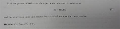 Solved In Either Pure Or Mixed State The Expectation Value