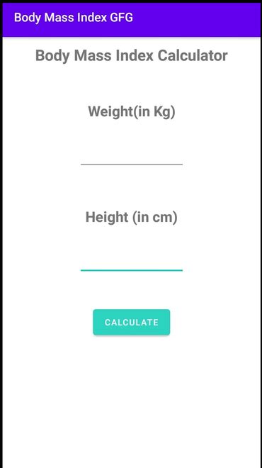 How To Build A Body Mass Index Calculator In Android Studio GeeksforGeeks