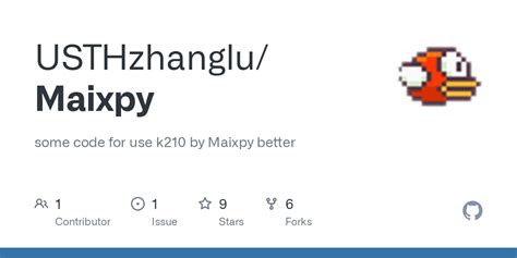 Github Usthzhanglumaixpy Some Code For Use K210 By Maixpy Better