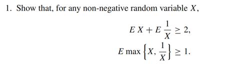 Solved Show That For Any Non Negative Random Variable X Chegg