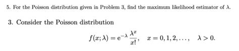 Solved 5 For The Poisson Distribution Given In Problem 3