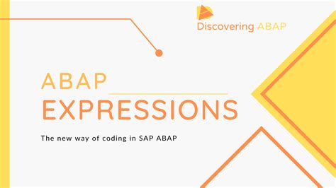 Abap Expressions Discovering Abap