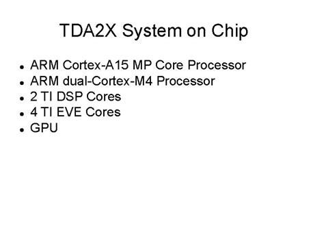 Texas Instruments Tda 2 X And Vision Sdk
