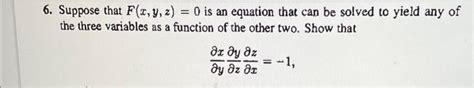 Solved Suppose That F X Y Z Is An Equation That Can Be Chegg Com