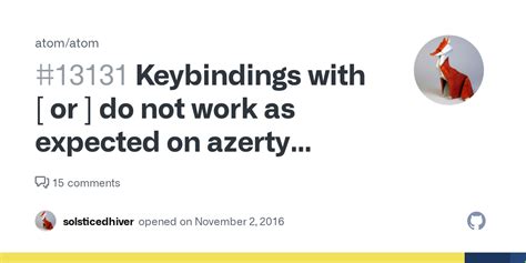 Keybindings With Or Do Not Work As Expected On Azerty Layout · Issue 13131 · Atomatom · Github