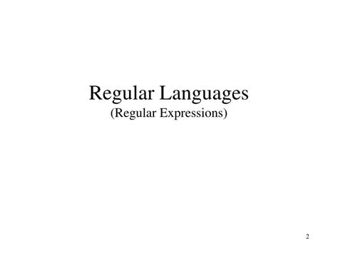 Ppt Regular Languages And Regular Expressions Powerpoint Presentation