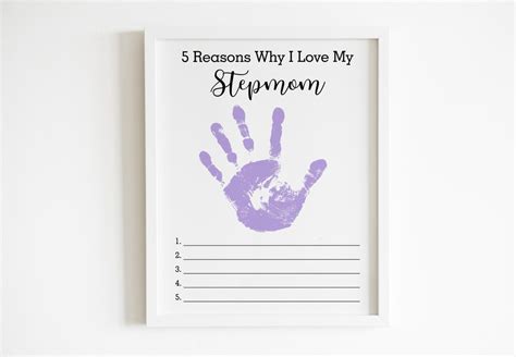 Reasons Why I Love My Stepmom Stepmom Gift For Mothers Day Or Birthday Handprint Art Diy