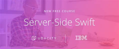Introducing Server Side Swift With IBM Udacity