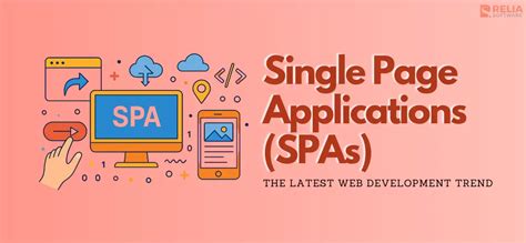 An In Depth Guide To Single Page Applications Spas Relia Software