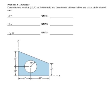 Solved Problem 5 20 Points Determine The Location Xˉyˉ
